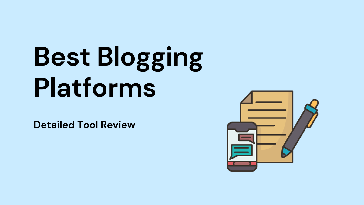 Unleash Your Creativity: Exploring the 5 Best Blogging Platforms