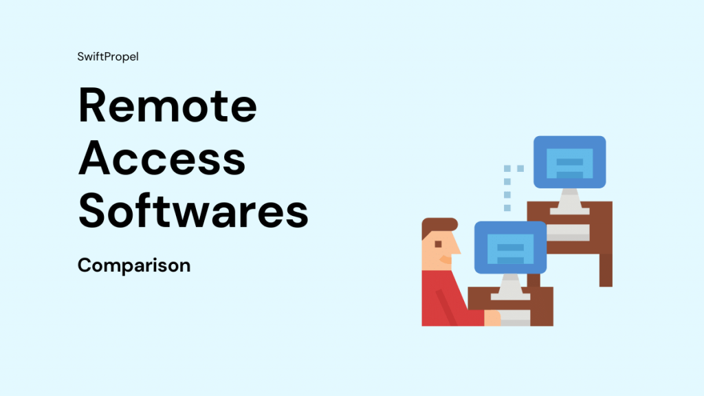 9 Easy-To-Use Remote Access Softwares in Detail Review - [year]