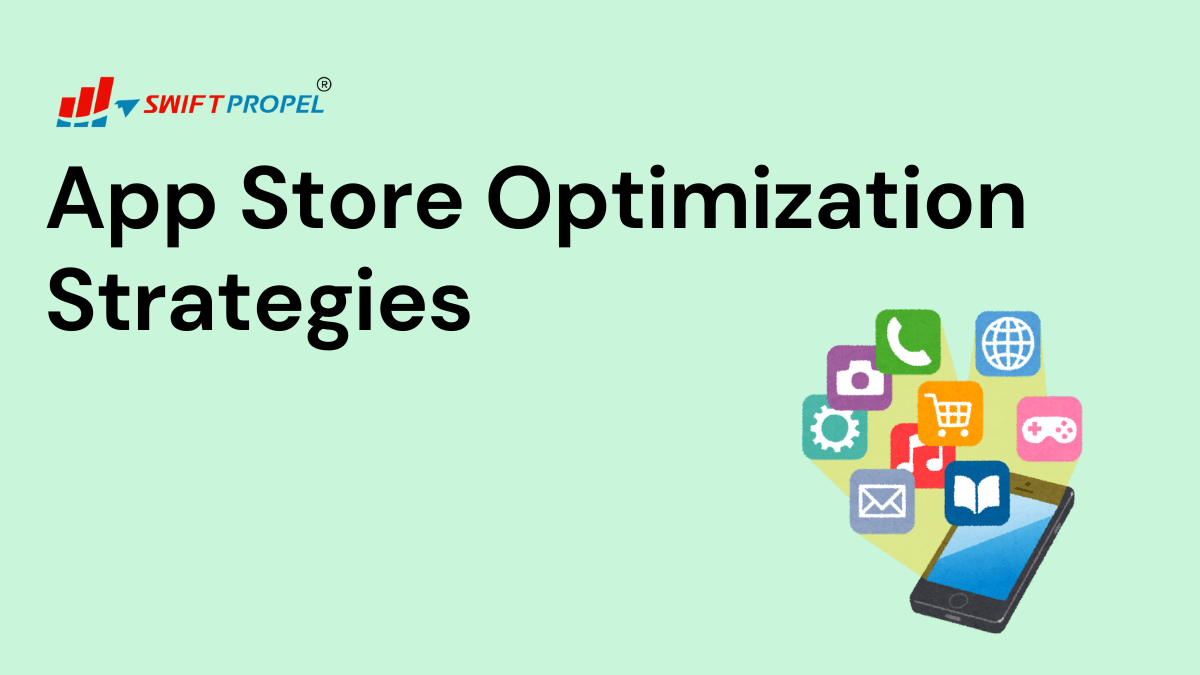 App Store Optimization (ASO) Strategies and Tips for Success